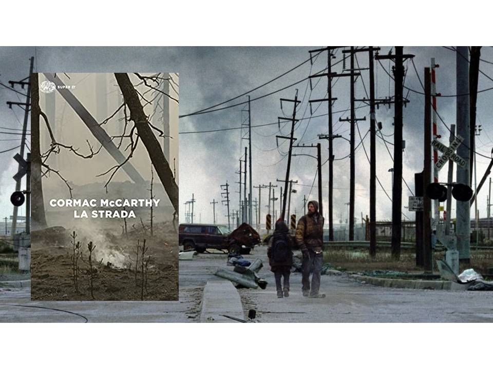 Cormac McCarthy, La strada – Il mestiere di leggere. Blog di Pina Bertoli